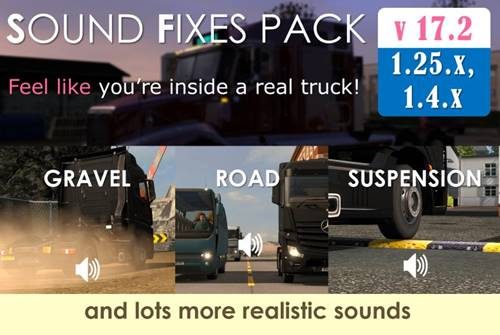 Sound Fixes Pack v17.2 (stable release) mod - ETS2 Mod Download