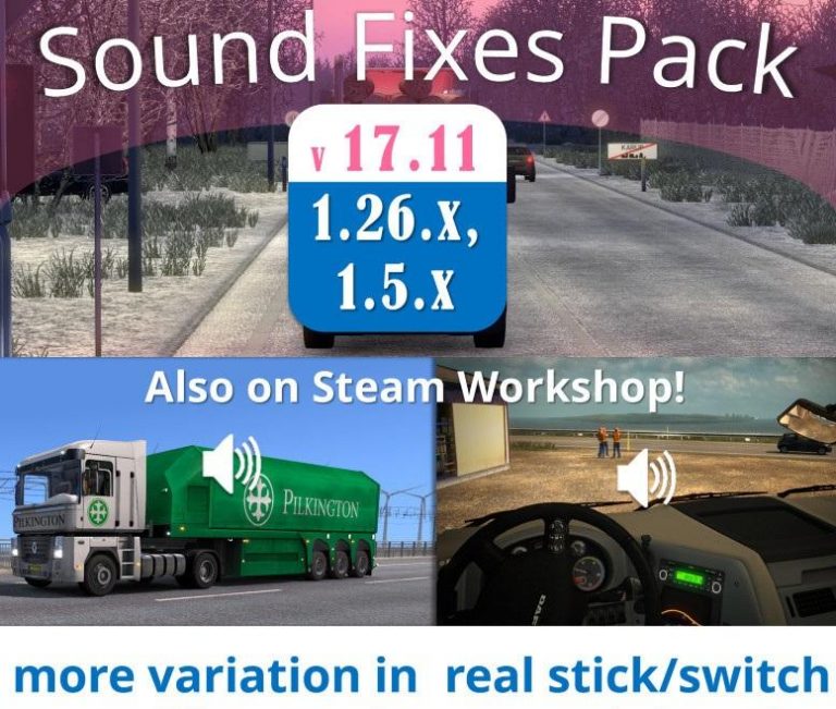 SOUND FIXES PACK V17.11 SOUNDS - ETS2 Mod Download