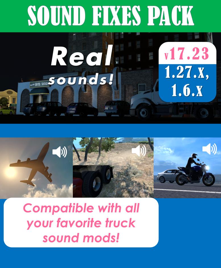 SOUND FIXES PACK V17.23 [1.6/1.27 OPEN BETA] ETS2 - ETS2 Mod Download