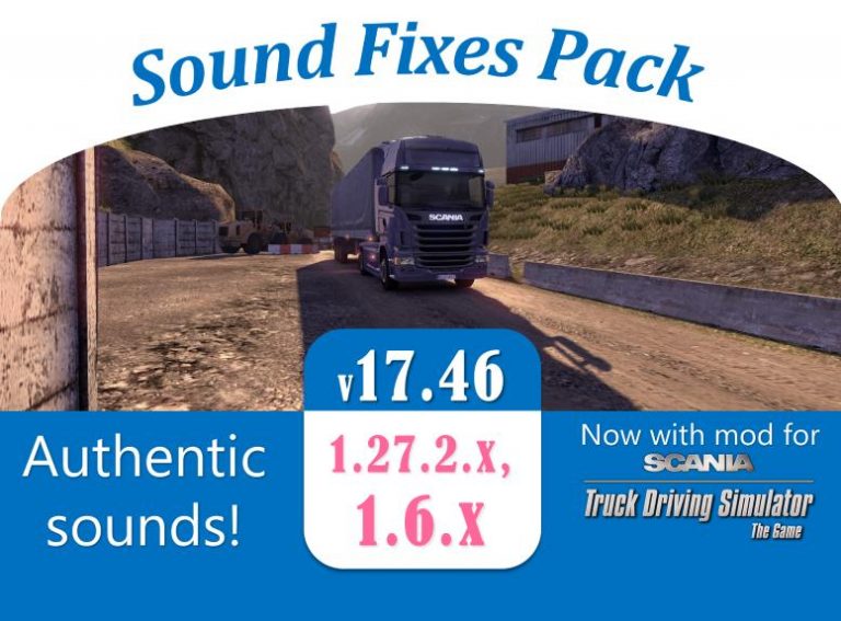 SOUND FIXES PACK V17.46 SOUNDS MOD - ETS2 Mod Download