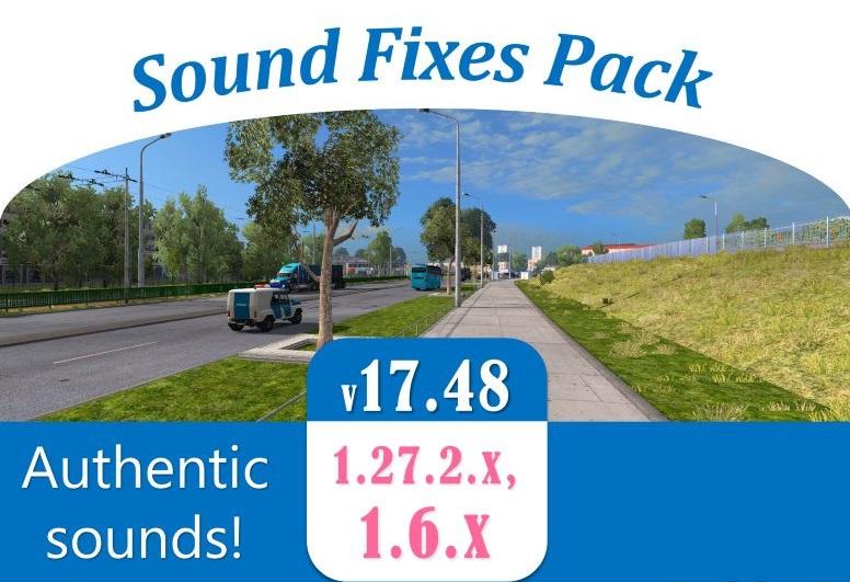 SOUND FIXES PACK V17.48 SOUNDS MOD - ETS2 Mod Download