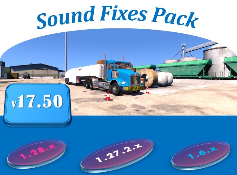 SOUND FIXES PACK V17.50 SOUNDS MOD - ETS2 Mod Download