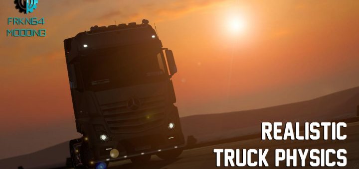 Realistic Truck Physics - ETS2 Mods | Euro Truck Simulator 2 Realistic ...