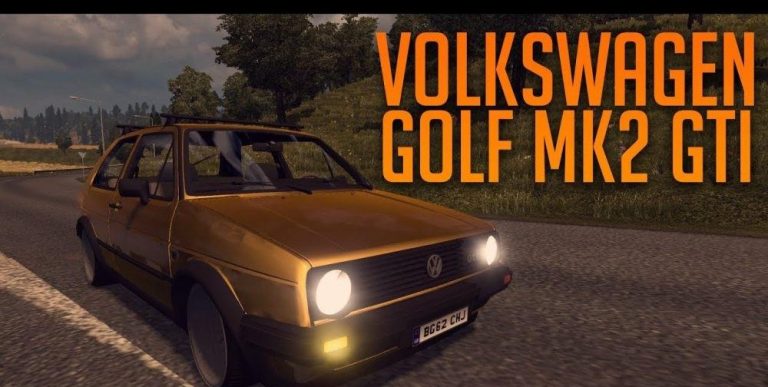 VOLKSWAGEN GOLF 2 GTI 1.30 CAR MOD - ETS2 Mod Download