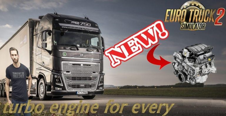 TURBO ENGINE FOR EVERY TRUCKS TUNING MOD - ETS2 Mod Download