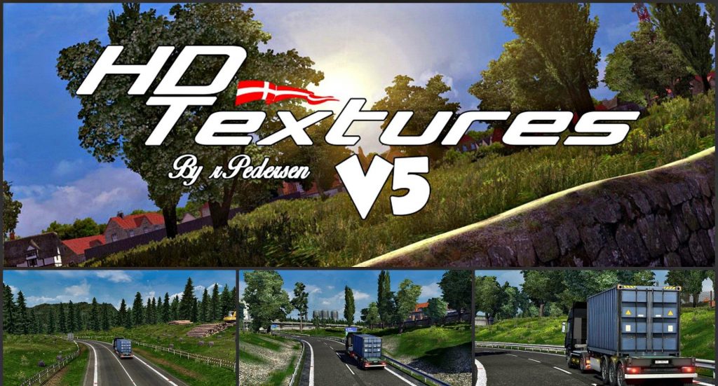 HD TEXTURES V5.0 MOD - ETS2 Mod Download