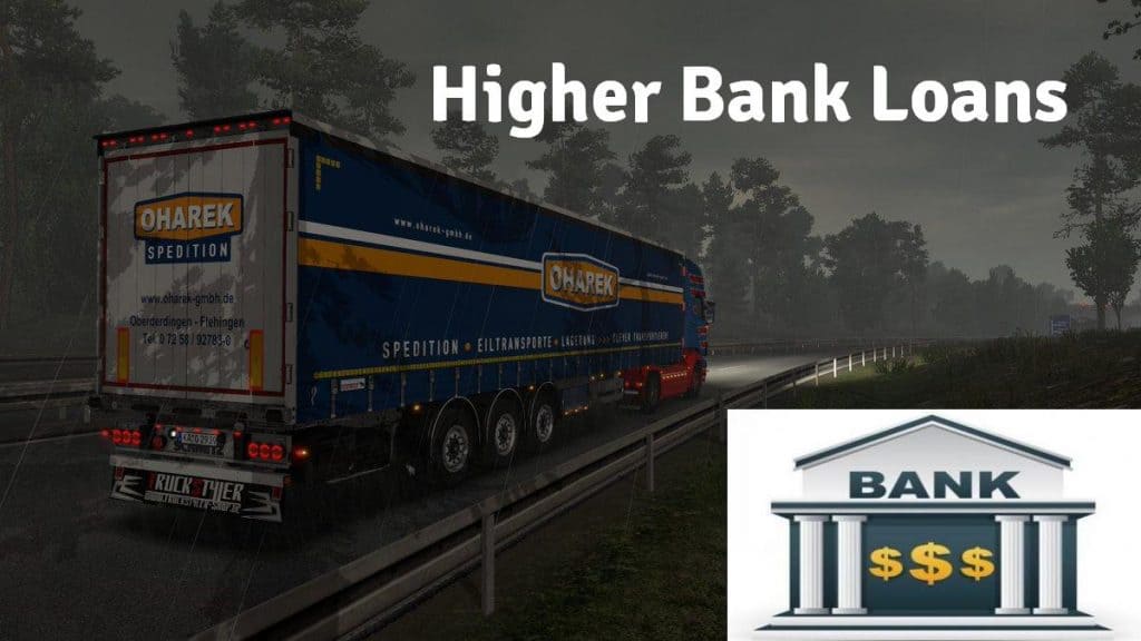 HIGHER BANK LOANS V1.0 MOD - ETS2 Mod Download