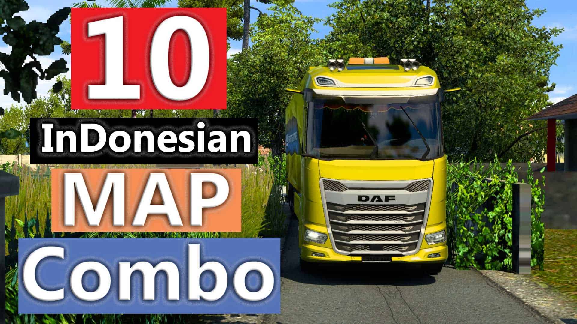 Map GABUNGAN – INDONESIAN Map Combo - ETS2 Mod Download