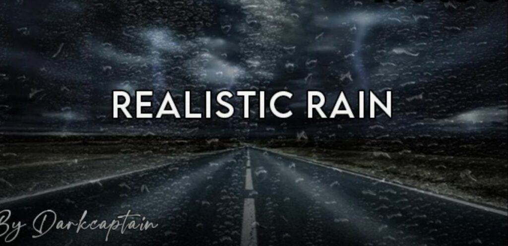 Realistic Rain v4.7.1 1.49 - ETS2 Mod Download