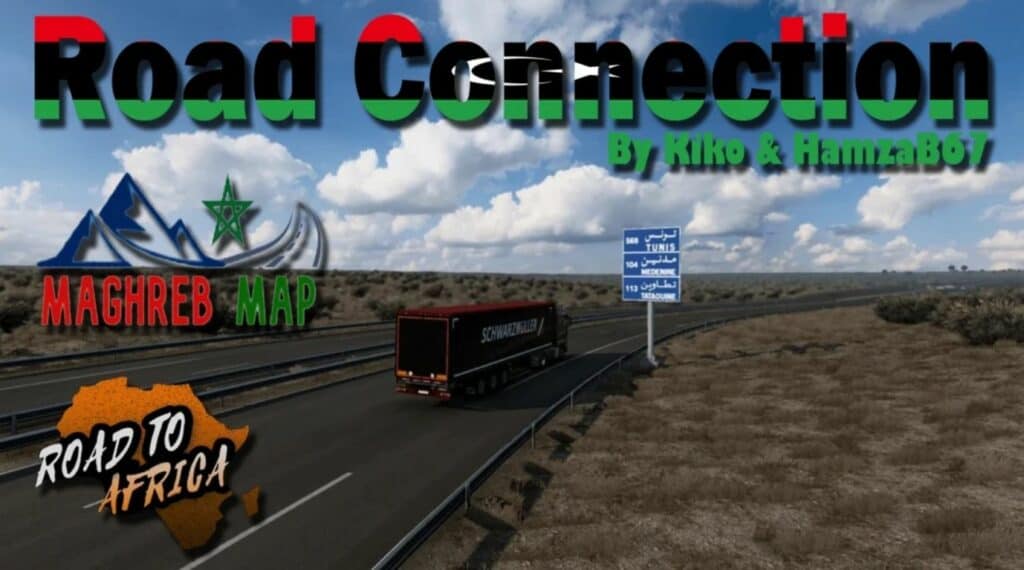 Maghreb Map-Road to Africa Road Connection + Fix v1.1 - ETS2 Mod Download