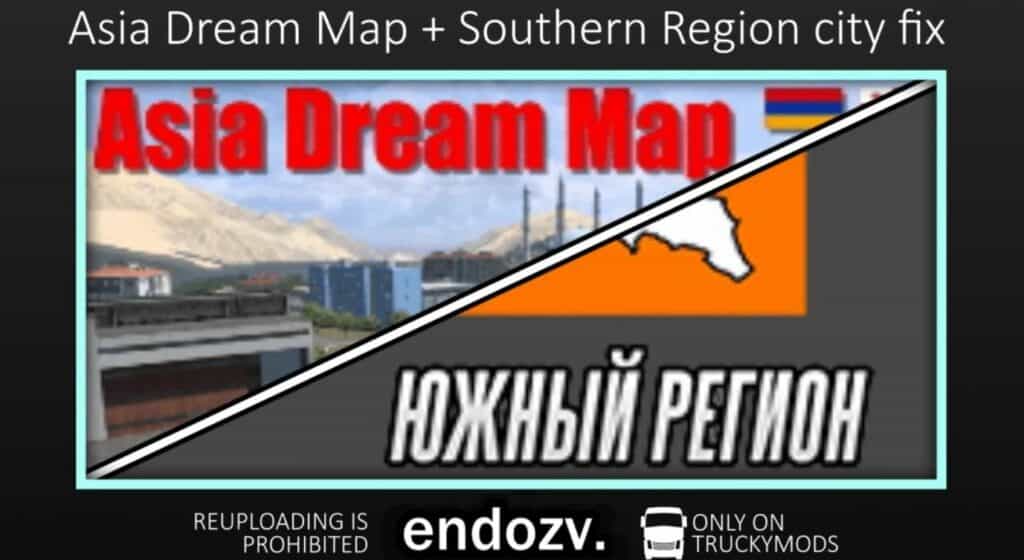 Asia Dream Map-Southern Region fix v1.0 - ETS2 Mod Download