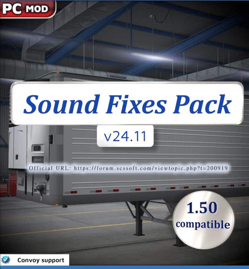 Sound Fixes Pack v24.11 for 1.50 - ETS2 Mod Download