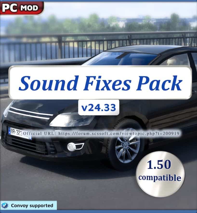 Sound Fixes Pack v24.33 - ETS2 Mod Download