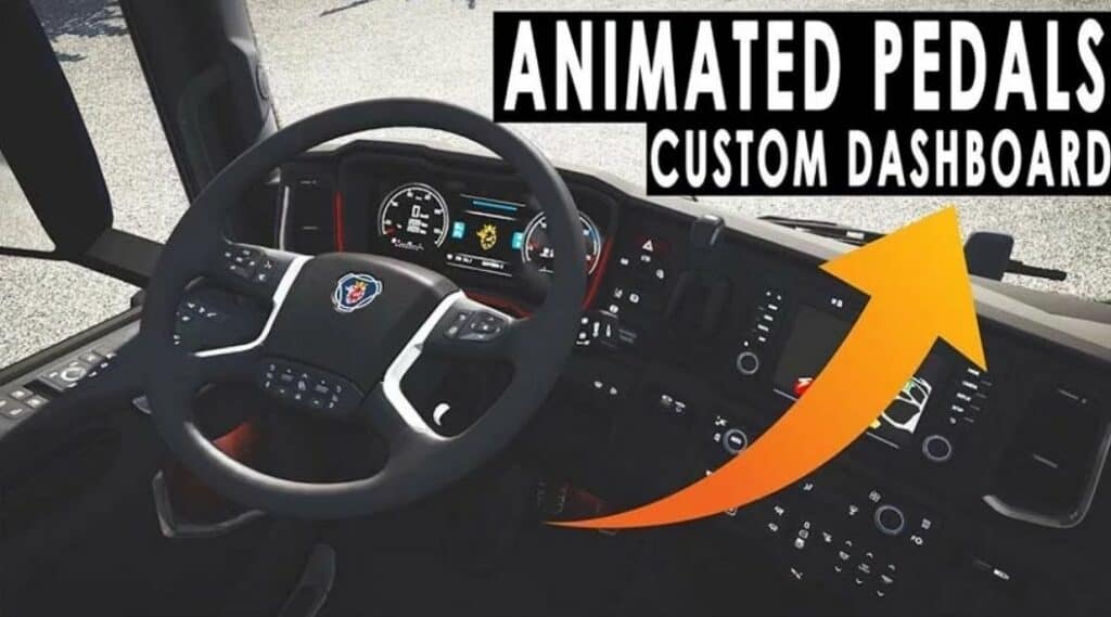 Animated Steering Wheel, Pedals + Custom Dashboard v1.5 - ETS2 Mod Download