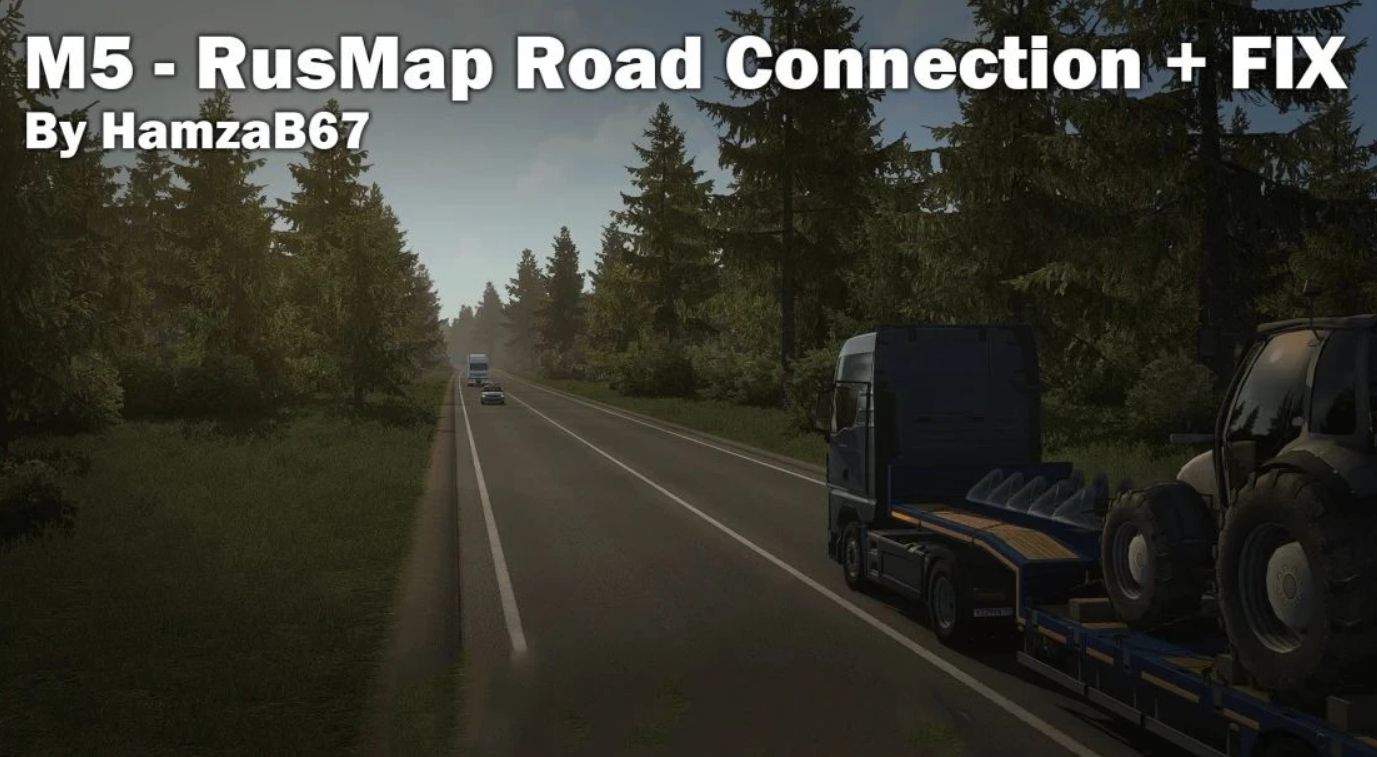 M5 "Ural" Highway - RusMap Connection + FIX v1.0 1.52 - ETS2 Mod Download