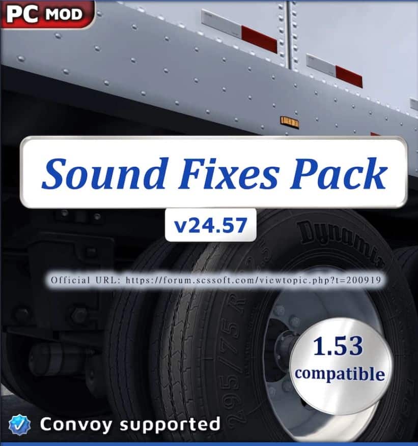 Sound Fixes Pack v24.57 open beta only for 1.53 - ETS2 Mod Download