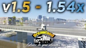 DreamLand Map v1.5 1:1 Scale 1.54 - ETS2 Mod Download