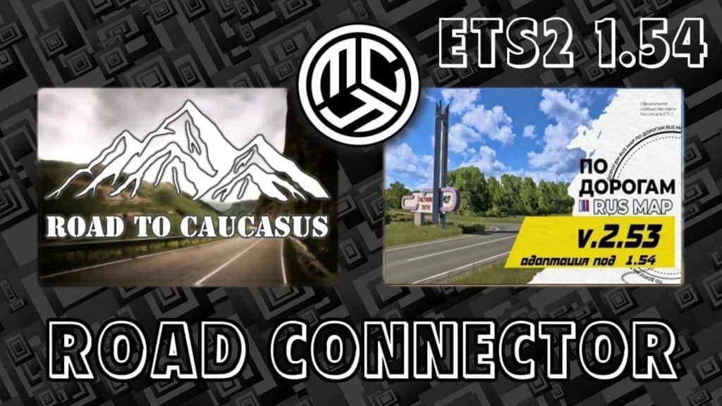 Road to Caucasus + RusMap Road Connector v1.3 - ETS2 Mod Download